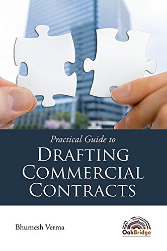 Practical Guide to Drafting Commercial Contracts : Bhumesh Verma: Amazon.in: Books