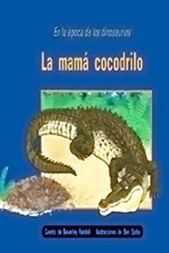 Amazon.com: La mamá cocodrilo (The Careful Crocodile): Individual ...