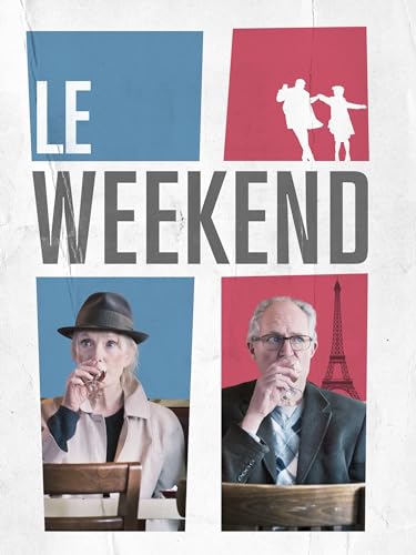 Le Weekend (Film) | Besetzung, Handlung & Kritik