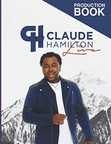 Production Book: Hamilton, Claude: 9781093155136: Amazon.com: Books