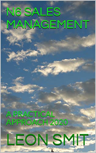 Amazon.com: N6 SALES MANAGEMENT: A PRACTICAL APPROACH 2020 eBook : SMIT ...