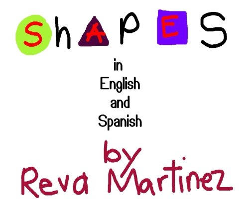 Amazon.com: SHAPES in English and Spanish: 9781523888597: Martinez ...