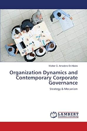 Buy Organization Dynamics and Contemporary Corporate Governance Book ...