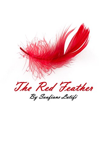 The Red Feather (My short stories Book 1) eBook : Latifi, Soufiane ...