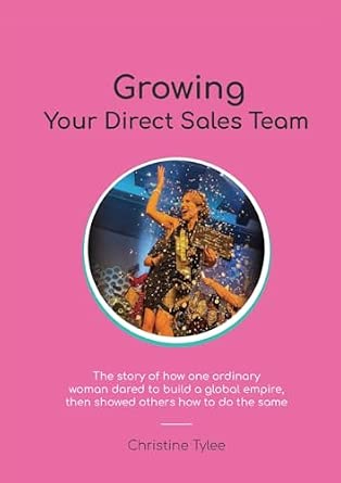 Growing Your Direct Sales Team: Tylee, Christine: 9780646869162: Amazon ...