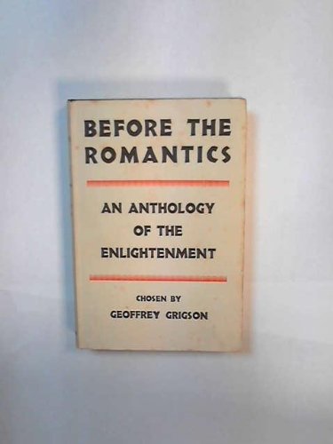 Before the Romantics: Grigson, Geoffrey Ed: Amazon.com: Books