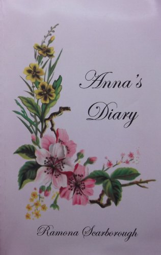 Anna's Diary - Kindle edition by Scarborough, Ramona. Religion ...