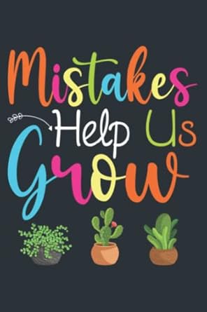 Mistakes Help Us Grow Growth Mindset Motivational Houseplant: Special ...