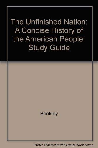 Amazon.com: The Unfinished Nation: A Concise History of the American ...