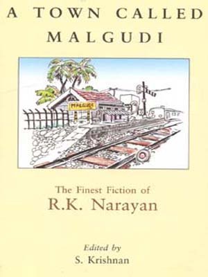 Town Called Malgudi: Narayan, R. K., Krishnan, S.: 9780670889518 ...