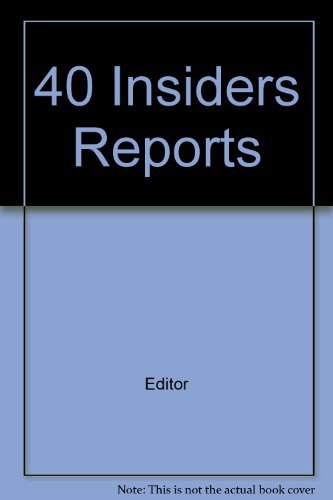 40 Insiders Reports: Editor: Amazon.com: Books