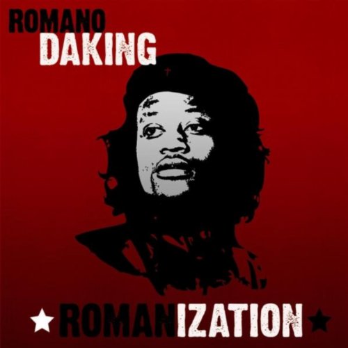 Romanization [Explicit] : Romano Daking: Amazon.fr: Téléchargement de Musique