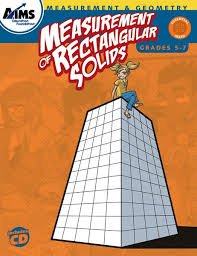 Measurement of Rectangular Solids: Measurement & Geometry: AIMS ...