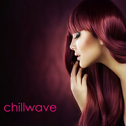 Play Chillwave: Chillout Lounge Soulful Background Relaxing ...