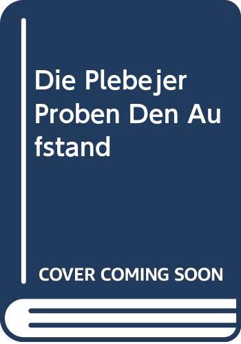 Die Plebejer Proben Den Aufstand : Grass, Gunter: Amazon.de: Bücher