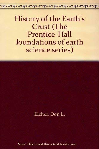Amazon.com: History of the Earth's Crust: 9780133899993: Eicher, Don L ...