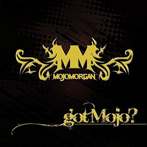 Play got Mojo? by Mojo Morgan on Amazon Music