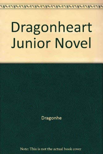 Dragonheart Junior Novel: Dragonhe: 9780749729295: Amazon.com: Books