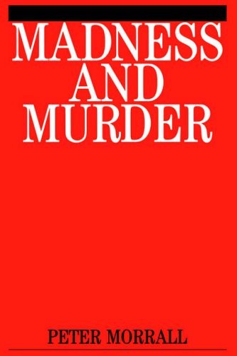 Madness and Murder by Peter Morrall (2000-07-15): unknown author ...