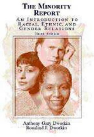 Amazon.com: The Minority Report: An Introduction to Racial, Ethnic, and ...