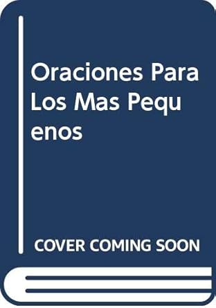 Buy Oraciones Para Los Mas Pequenos Book Online at Low Prices in India ...