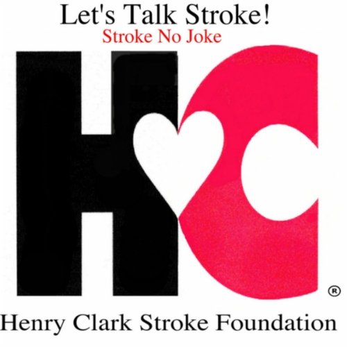 Amazon.com: Let's Talk Stroke! (Henry Clark Stroke Foundation Presents ...
