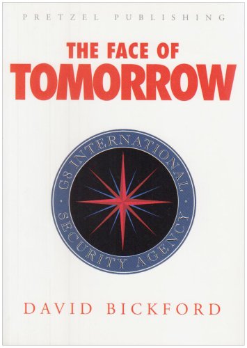 The Face of Tomorrow: David Bickford: 9780954699000: Amazon.com: Books