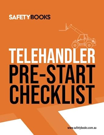 Telehandler pre-start checklist book: Before you start work, walk ...