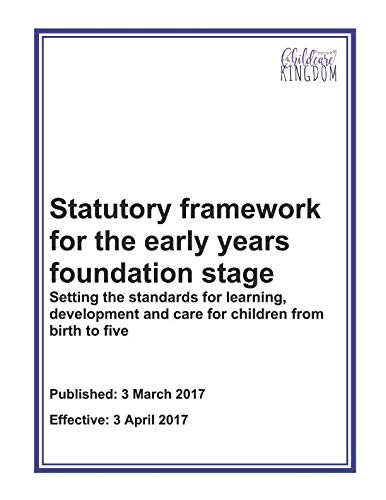 Statutory framework for the early years foundation stage: Setting the ...