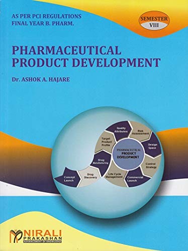 Buy PHARMACEUTICAL PRODUCT DEVELOPMENT (Final Year BPharm Semester 8 ...