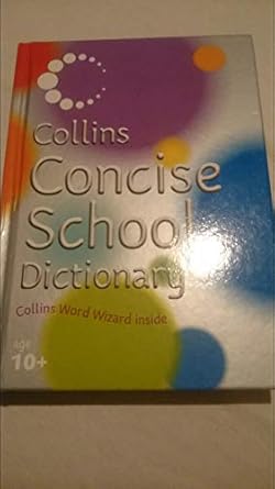 Buy Collins Concise School Dictionary Book Online at Low Prices in ...