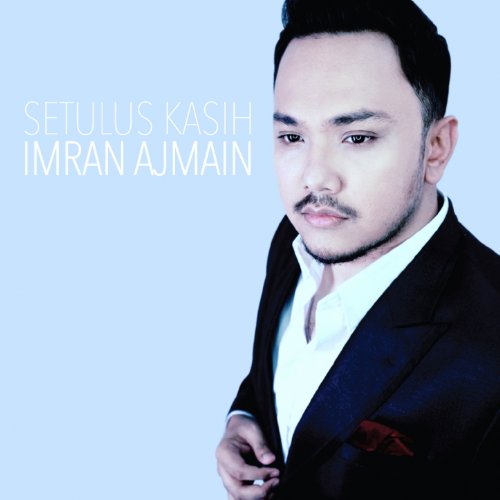 Amazon Music - Imran AjmainのSetulus Kasih - Amazon.co.jp