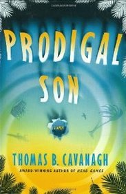 Prodigal Son : Thomas B. Cavanagh: Amazon.in: Books