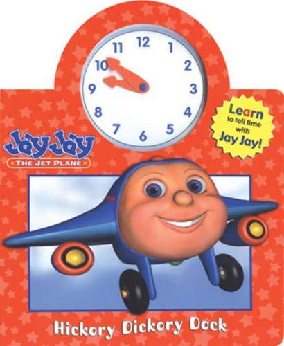Jay Jay Jet Plane : Hickory Dickory Dock: Chrysalis Children's Books ...