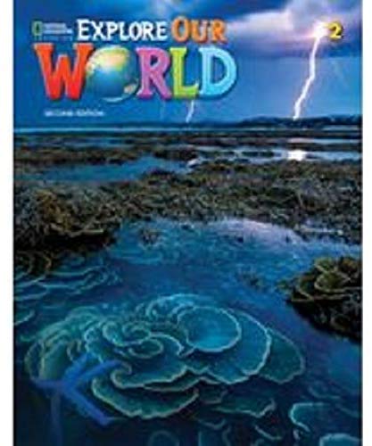 Buy Explore Our World 2: Combo Split B Book Online at Low Prices in ...