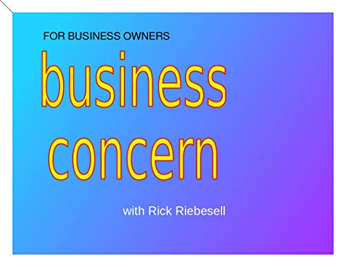 Amazon.com: Business Concern : Rick Riebesell: Audible Books & Originals