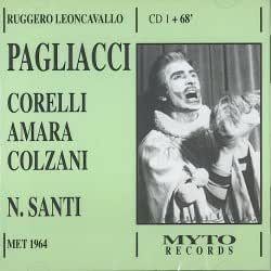 Leoncavallo, Nello Santi, Franco Corelli, Lucine Amara, Anselmo Colzani ...