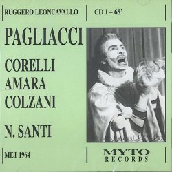 Leoncavallo, Nello Santi, Franco Corelli, Lucine Amara, Anselmo Colzani ...