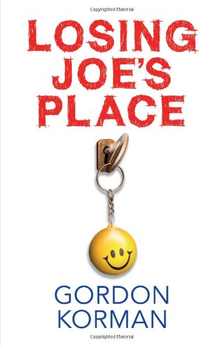 Amazon.com: Losing Joe's Place: 9781443113045: Korman, Gordon: Books