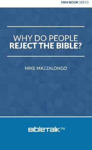 Buy Why Do People Reject the Bible? (Mini Book Series) Book Online at ...