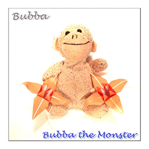 Play Bubba The Monster by Bubba on Amazon Music