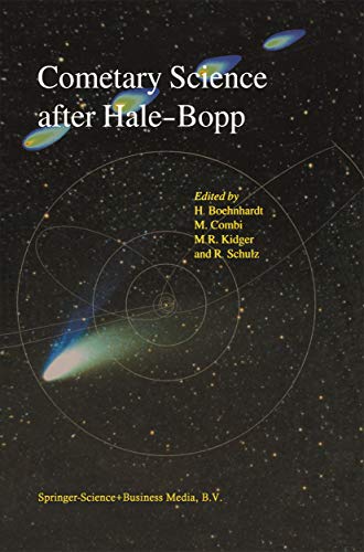Cometary Science after Hale-Bopp: Volume 2 Proceedings of IAU ...