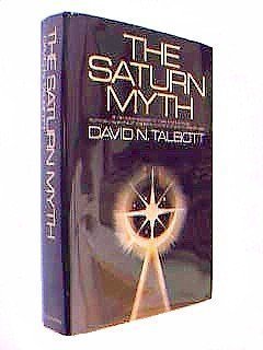The Saturn myth by Talbott, David N (1980) Hardcover: Amazon.com: Books