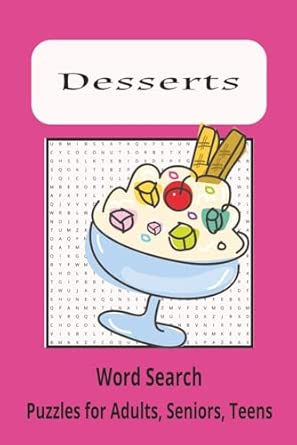 Dessert Word Search Puzzle Book: Word Searches With Easy To Read Print ...