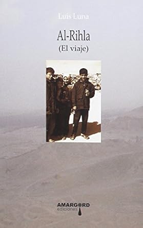 Amazon.com: Al-rihla: 9788487302756: Luis, Luna: Books
