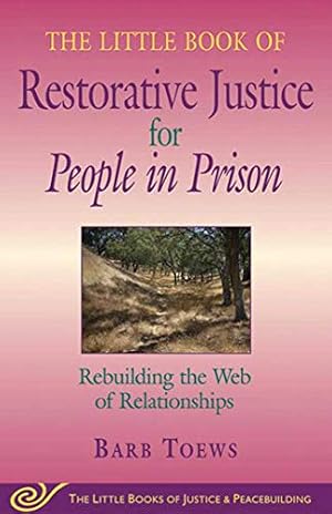 The Little Book of Restorative Justice (The Little Books of Justice ...