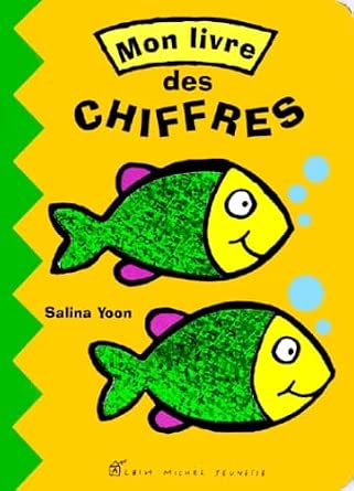 Amazon.com: Mon livre des chiffres: 9782226111821: Salina Yoon: Books