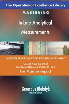 The Operational Excellence Library; Mastering In-Line Analytical Measurements: Amazon.co.uk ...