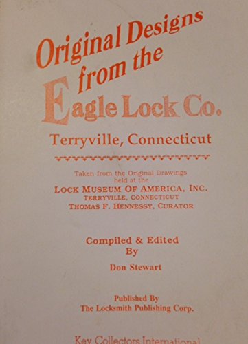 Original designs from the Eagle Lock Co., Terryville, Connecticut ...