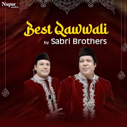 Amazon.com: Best Qawwali by Sabri Brothers : Sabri Brothers: Digital Music